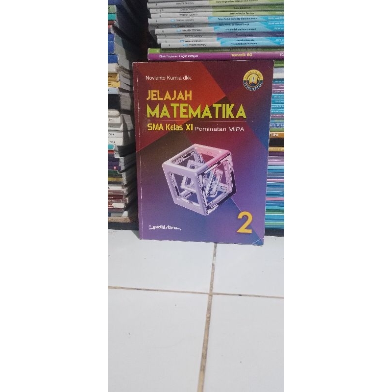 Jual Buku Jelajah Matematika kelas 2-11-XI sma edisi revisi peminatan ... Jual Buku Jelajah Matematika kelas 2-11-XI sma edisi revisi peminatan ...