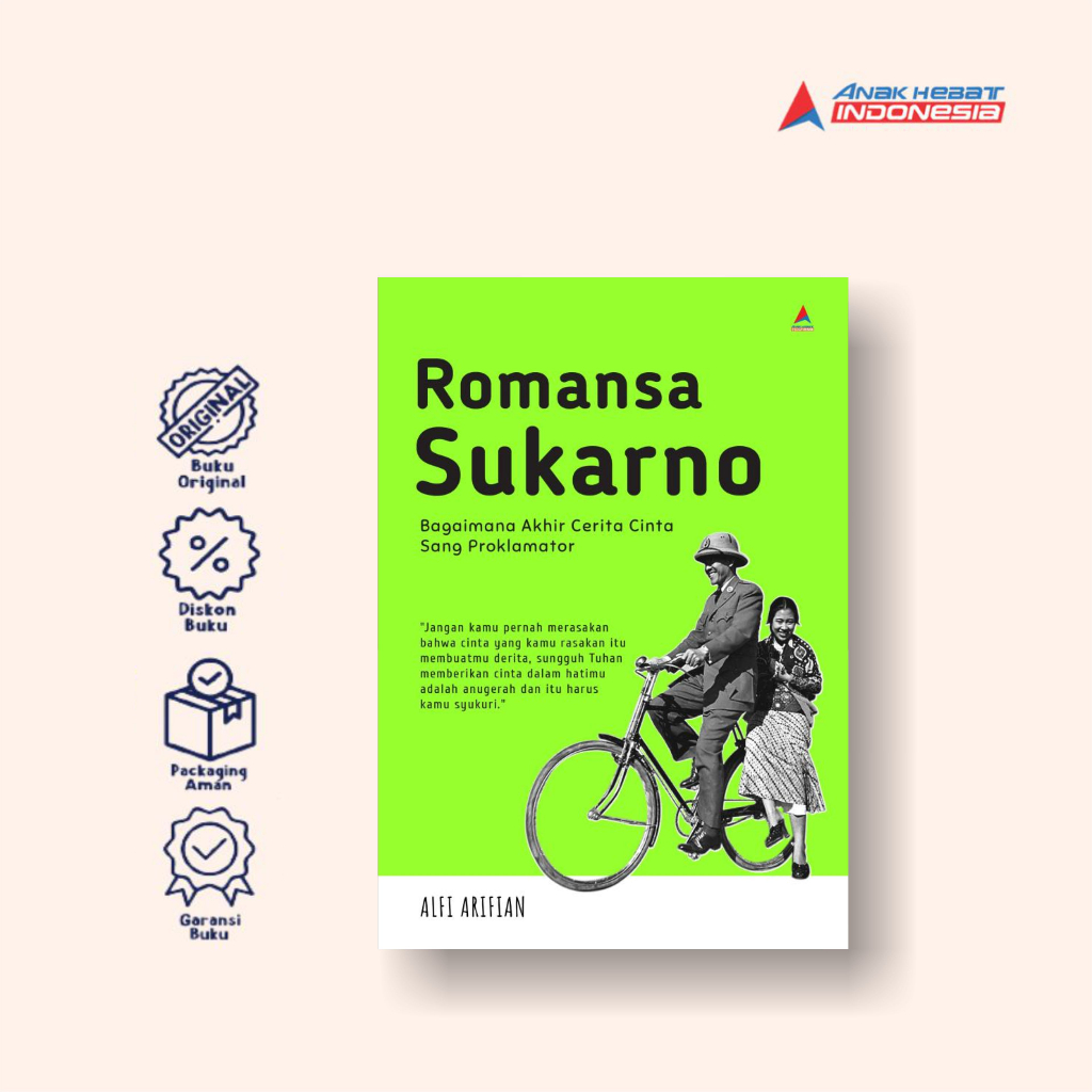 Jual Buku Romansa Sukarno: Bagaimana Akhir Cerita Cinta Sang ...