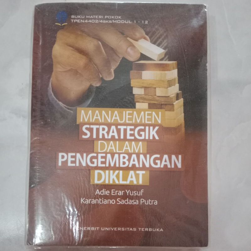 Jual Buku Manajemen Strategik Dalam Pengembangan Diklat Original UT ... Jual Buku Manajemen Strategik Dalam Pengembangan Diklat Original UT ...