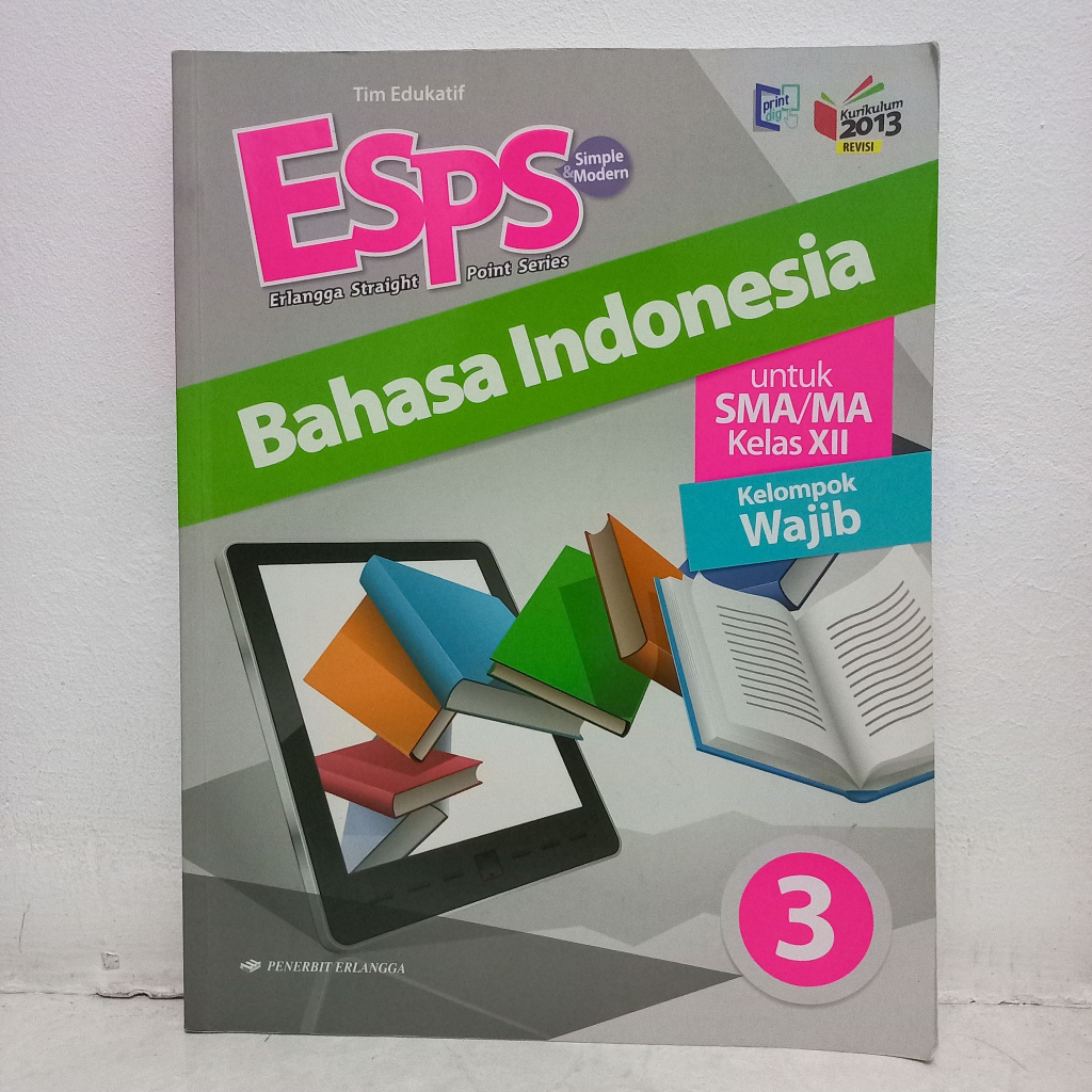 Jual Buku Paket ESPS Bahasa Indonesia Kelas 12 Kelompok Wajib Penerbit Erlangga / Buku Cetak ...