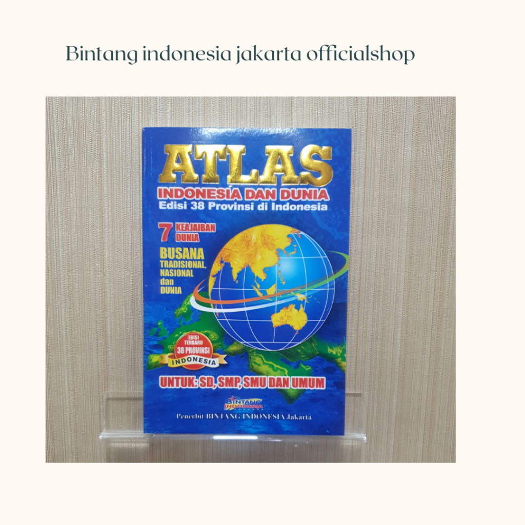 Jual Bintang Indonesia Jakarta - Atlas Indonesia kecil 38 provinsi ...