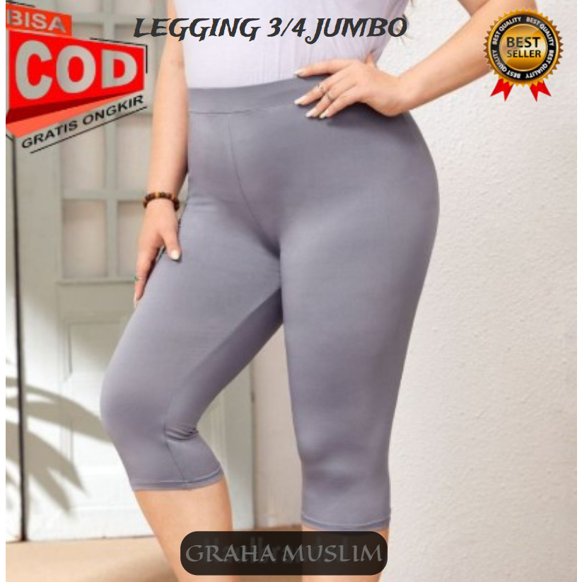 Jual LEGGING PENDEK 3/4 BAHAN KAOS SIZE STANDAR JUMBO DAN SUPER JUMBO ...