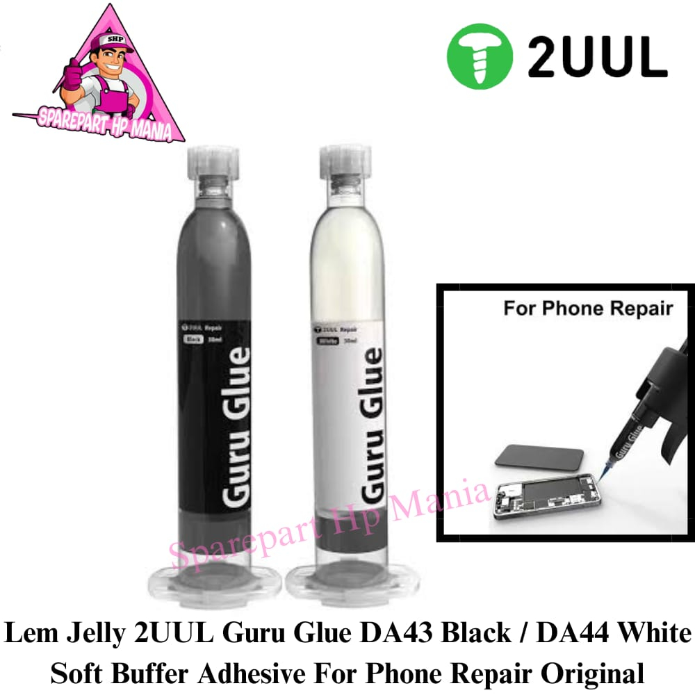 Jual LEM JELLY 2UUL DA43 DA44 GURU GLUE SOFT BUFFER ADHESIVE FOR PHONE ...