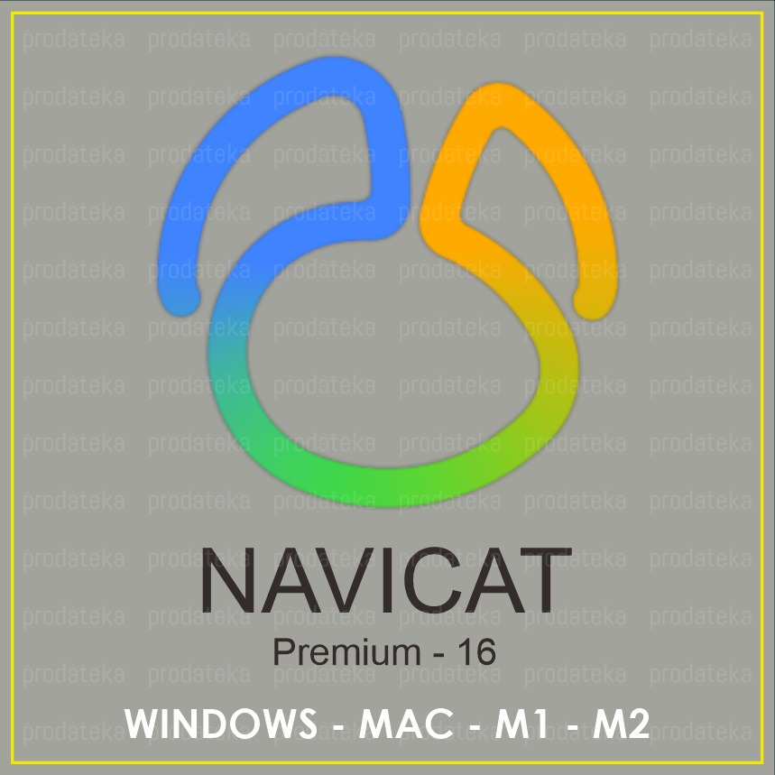 Jual (WIN & MAC) NAVICAT PREMIUM 16 | Shopee Indonesia