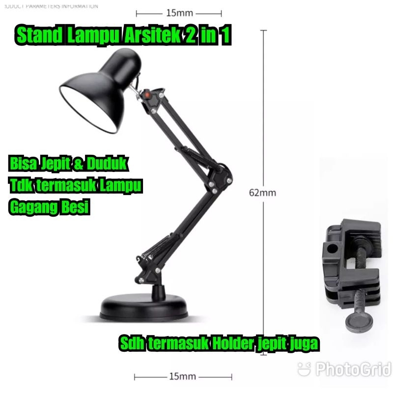 Jual Stand lampu Arsitek 2 in 1 Bisa Duduk dan Jepit adjustable Stand ...