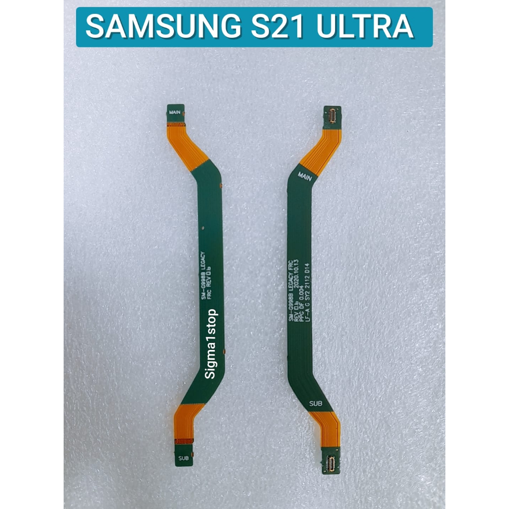 Jual SAMSUNG S21 ULTRA FLEXIBLE LCD SM-G998B REV 0.6 SM-G998B REV 0.5 FLEXIBLE MAIN BOARD CABLE ...
