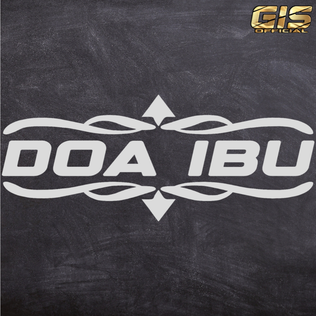 Jual Sticker Cutting Tulisan DOA IBU Stiker Kata Kata | Shopee Indonesia