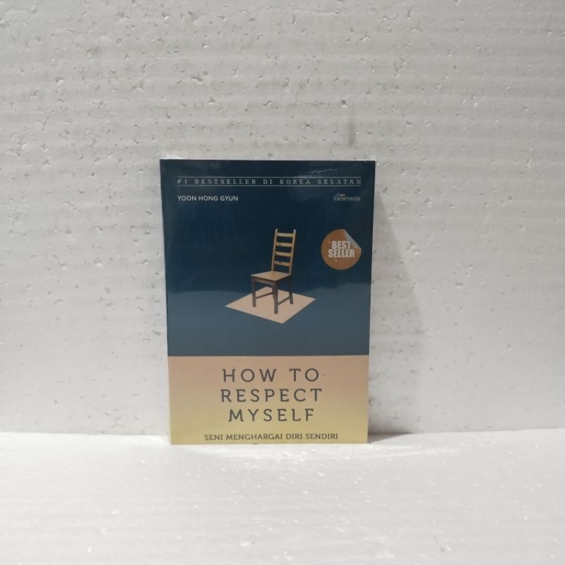 Jual Buku How To Respect My Self Seni Menghargai Diri Sendiri Oleh Yoon