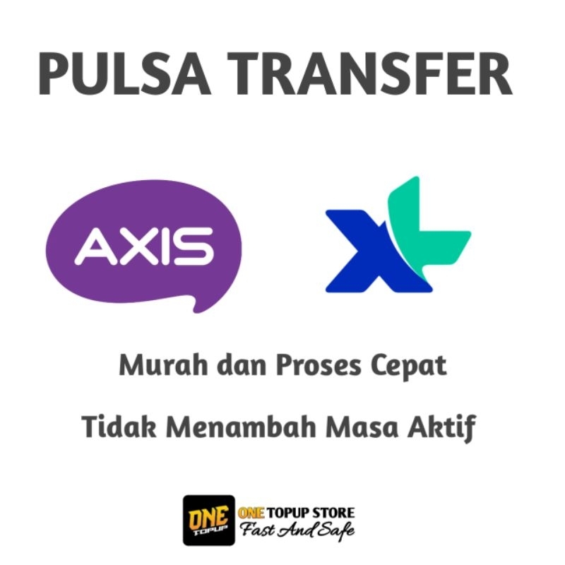 Jual Pulsa Transfer XL dan Axis Murah | Shopee Indonesia