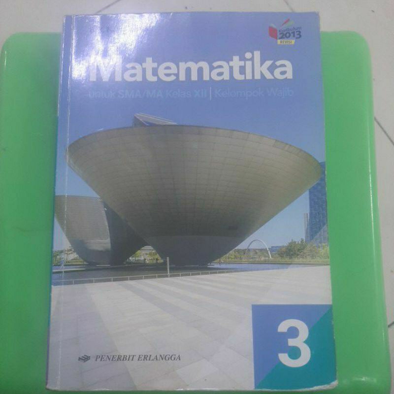 Jual BUKU MATEMATIKA WAJIB KELAS XII 3 12 SMA MA ERLANGGA | Shopee Indonesia