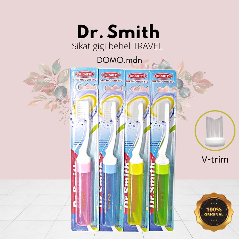 Jual DR SMITH ORTHO TOOTHBRUSH SIKAT GIGI BEHEL TRAVEL V TRIM ...