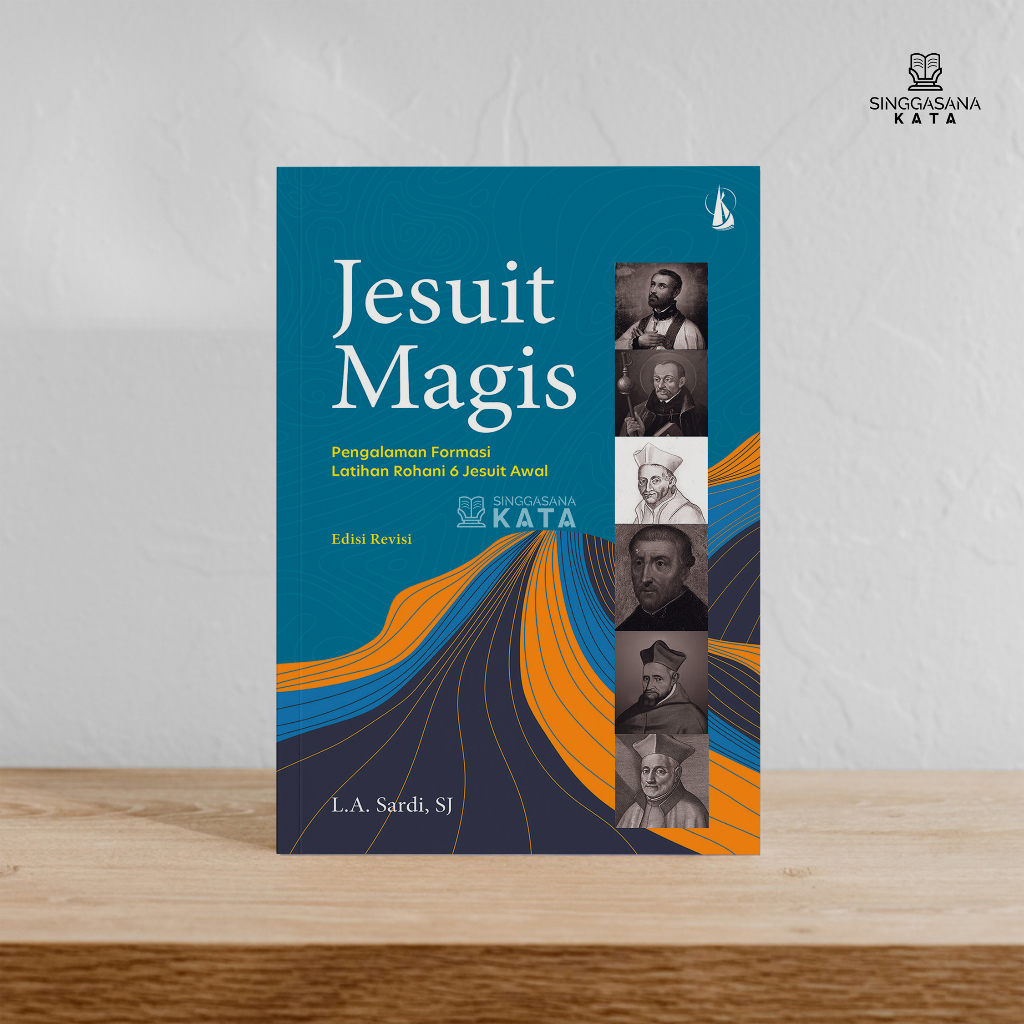 Jual Jesuit Magis ; Pengalaman Formasi Latihan Rohani 6 Jesuit Awal - L ...