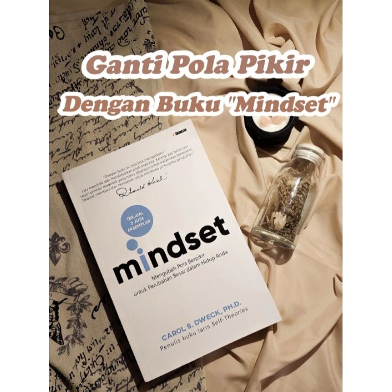Jual BUKU MINDSET "Ganti pola pikir Anda dengan buku Mindset". | Shopee ...