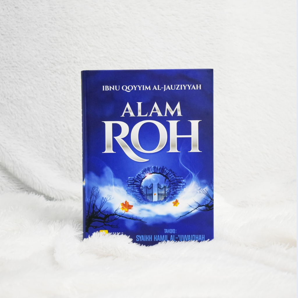 Jual Buku Alam Roh I Kitab ROH Ibnul Qayyim Al-Jauziyyah Hard Cover ...
