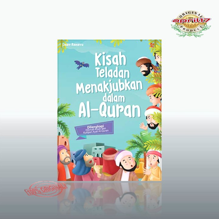 Jual BUKU KISAH TELADAN MENAKJUBKAN DALAM AL-QURAN | Shopee Indonesia