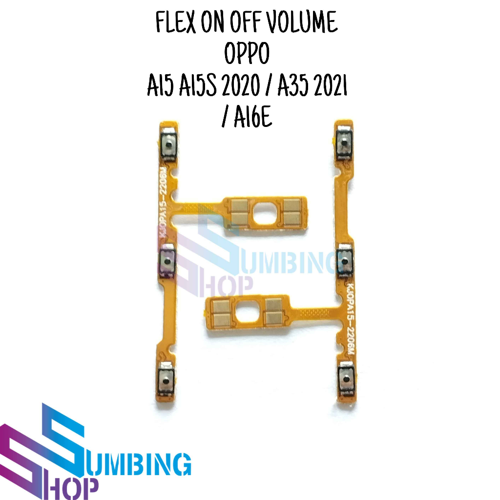 Jual Flexible On Off Oppo A15 2020 A35 2021 A15S A16E (CPH2421) Tombol Volume Fleksibel Power ...