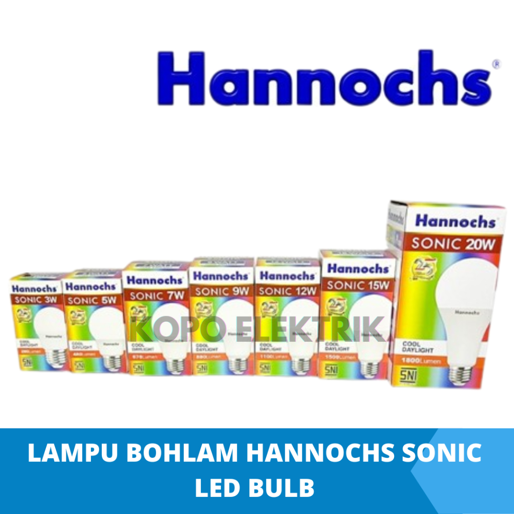 Jual Lampu Bulb LED Hannochs Sonic 3w 5w 7w 9w 12w 15w 20w | Shopee ...