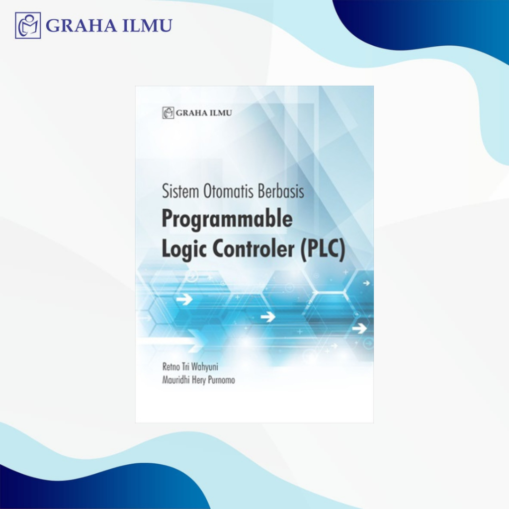 Jual Sistem Otomatis Berbasis Programmable Logic Controler (PLC) - Retno Tri Wahyuni, ST., M.T ...