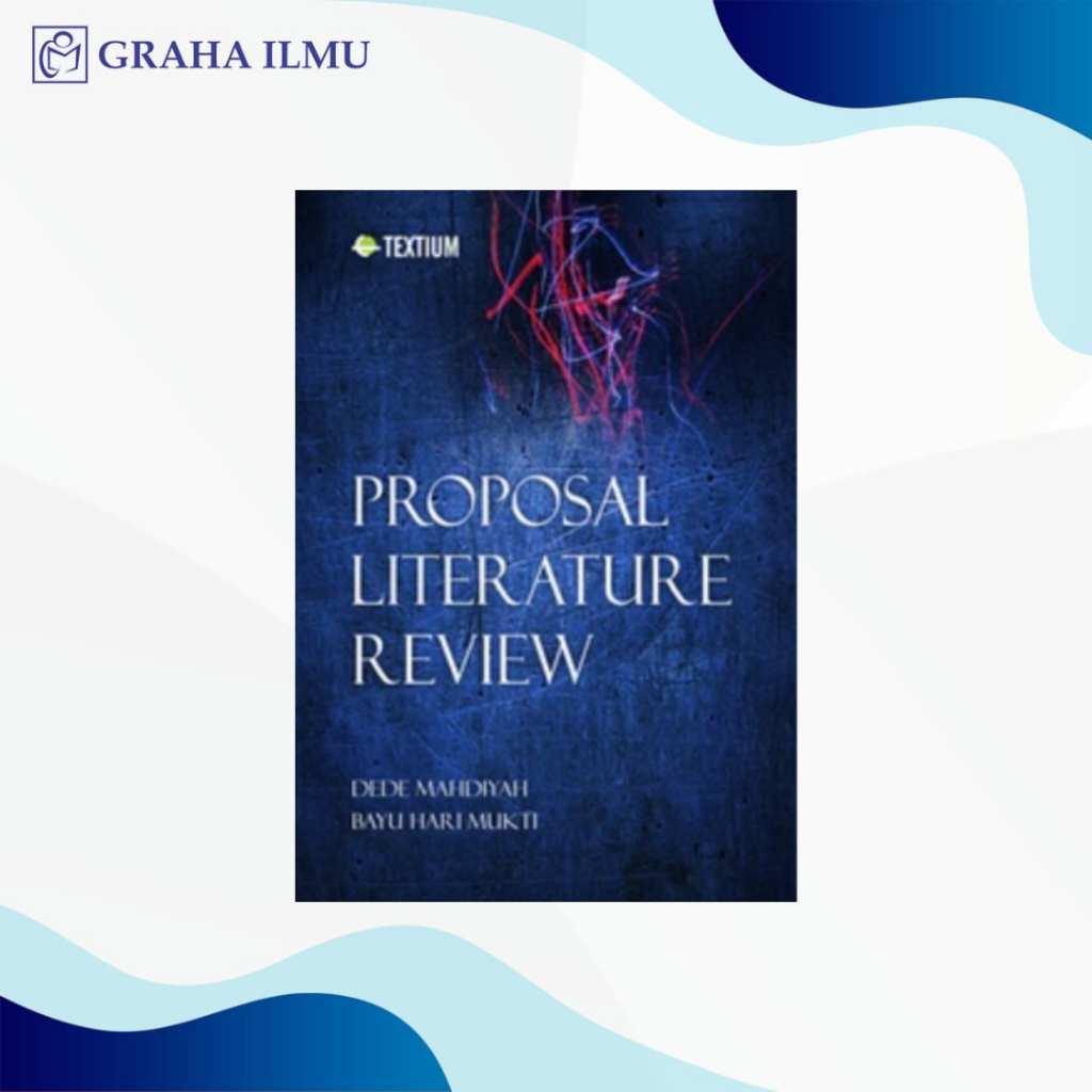 Jual Proposal Literature Review - Dede Mahdiyah; Bayu Hari Mukti ...