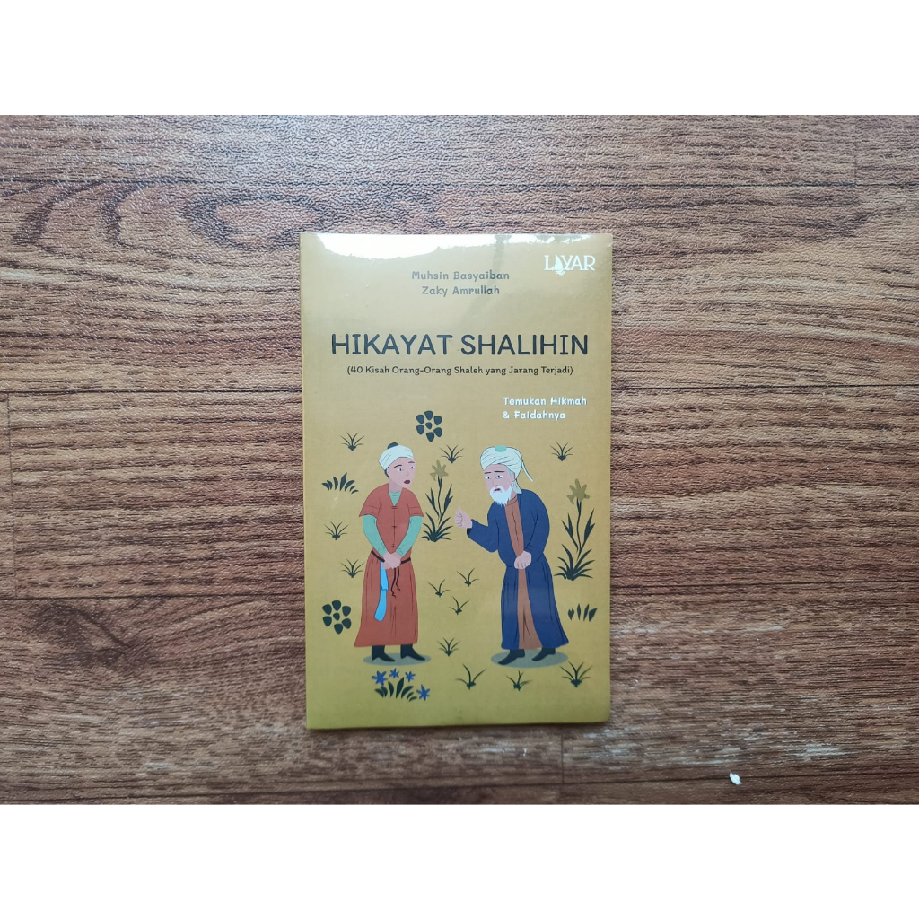 Jual HIKAYAT SHALIHIN 40 Kisah Orang-Orang Shaleh yang Jarang Terjadi ...