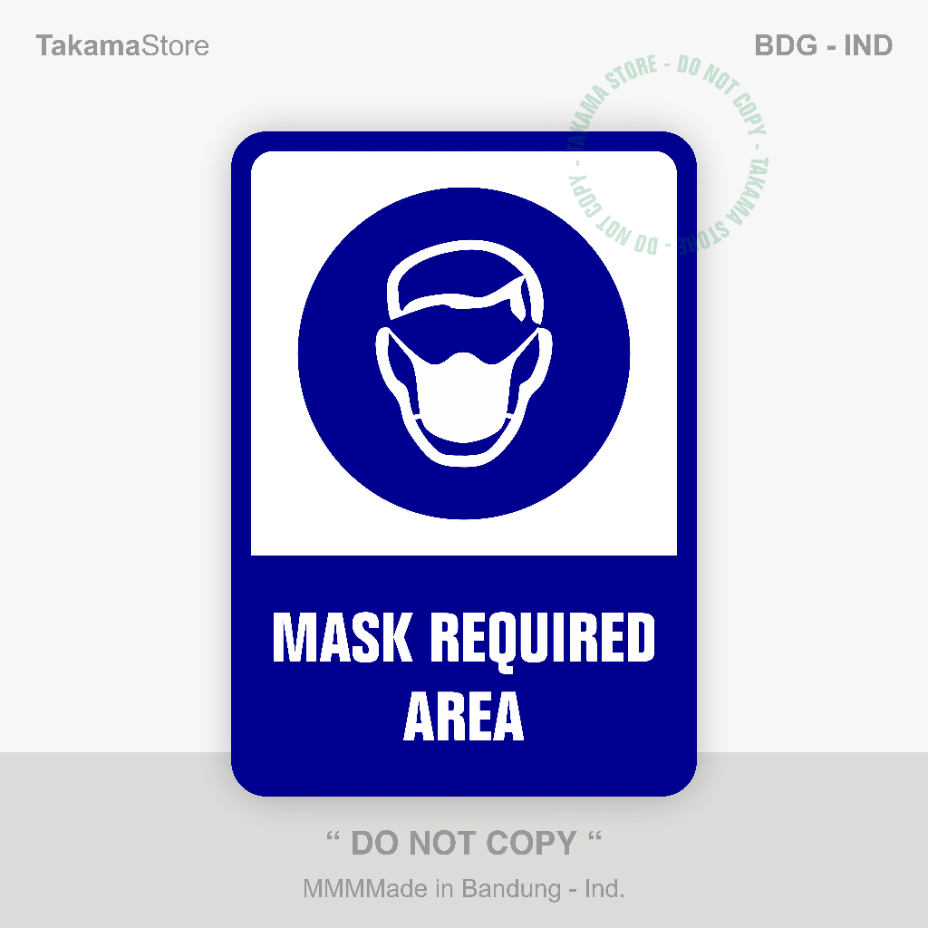 Jual Mask required area sign - safety sign - Size 35cm x 50cm ...