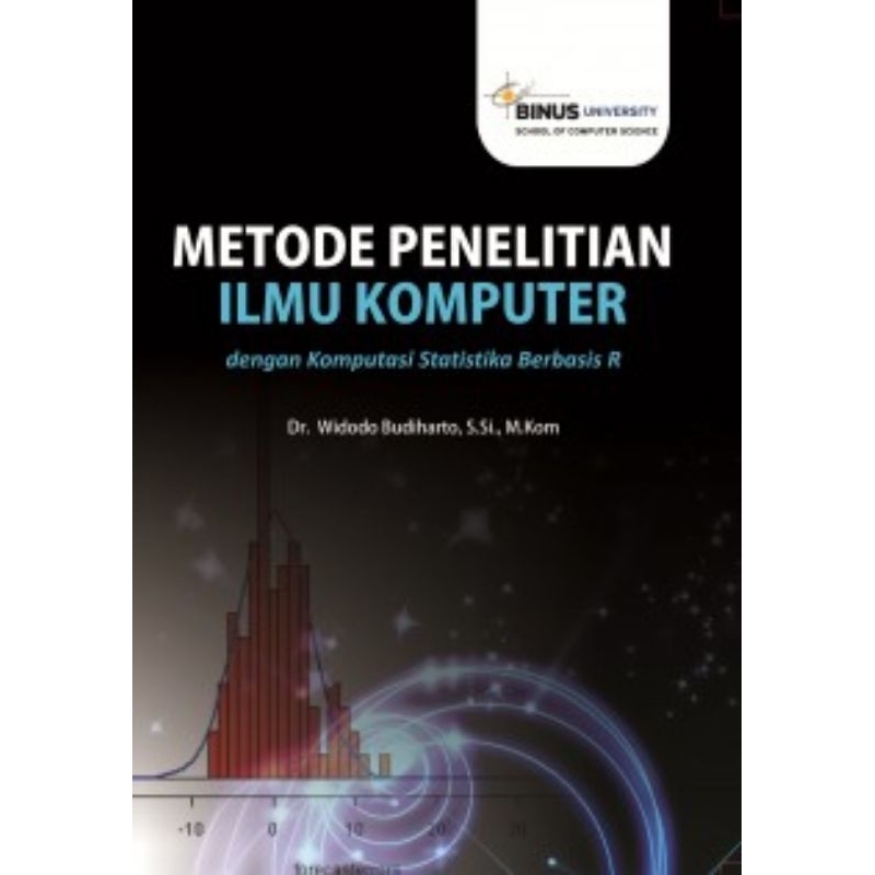 Jual Buku Metode Penelitian Ilmu Komputer dengan Komputasi Statistika ...