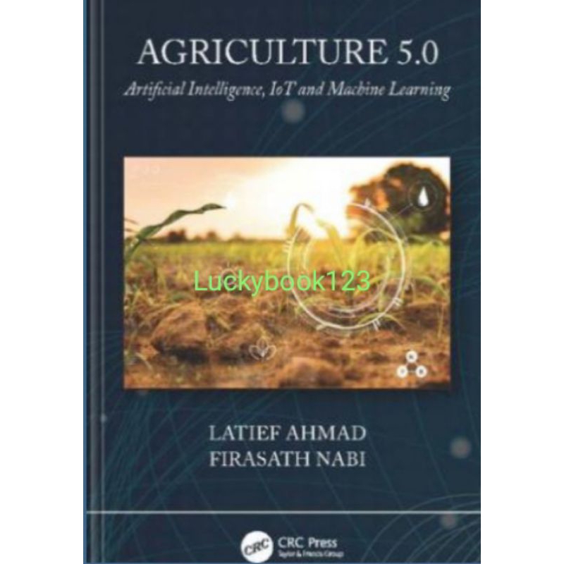 Jual Buku Agriculture 5.0 Artificial Intelligence IoT and Machine Learning | Shopee Indonesia