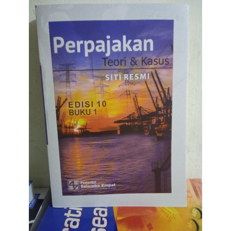 Jual Perpajakan Teori Dan Kasus Edisi 10 Buku 1 By Siti Resmi | Shopee Indonesia