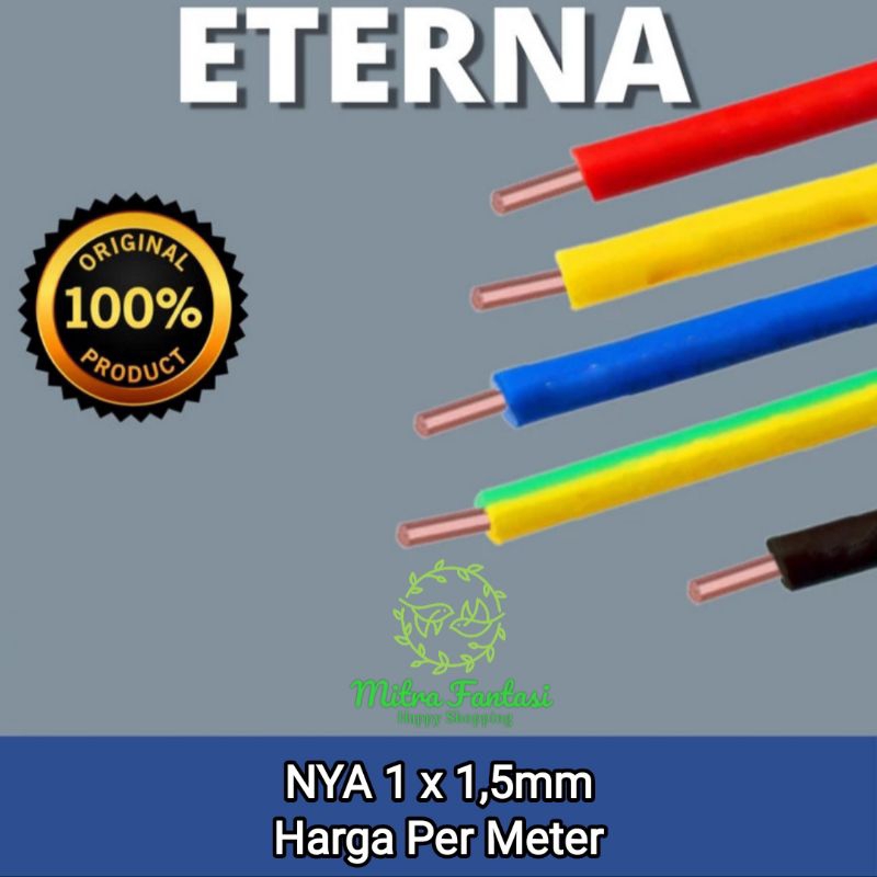 Jual Kabel Listrik ETERNA NYA 1x1,5mm Per Meter Kawat Tunggal 1x1.5mm Meteran 1 x 1,5mm 1.5mm ...