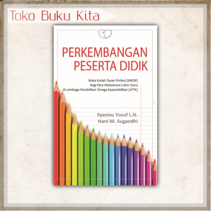 Jual PERKEMBANGAN PESERTA DIDIK Syamsu Yusuf | Shopee Indonesia