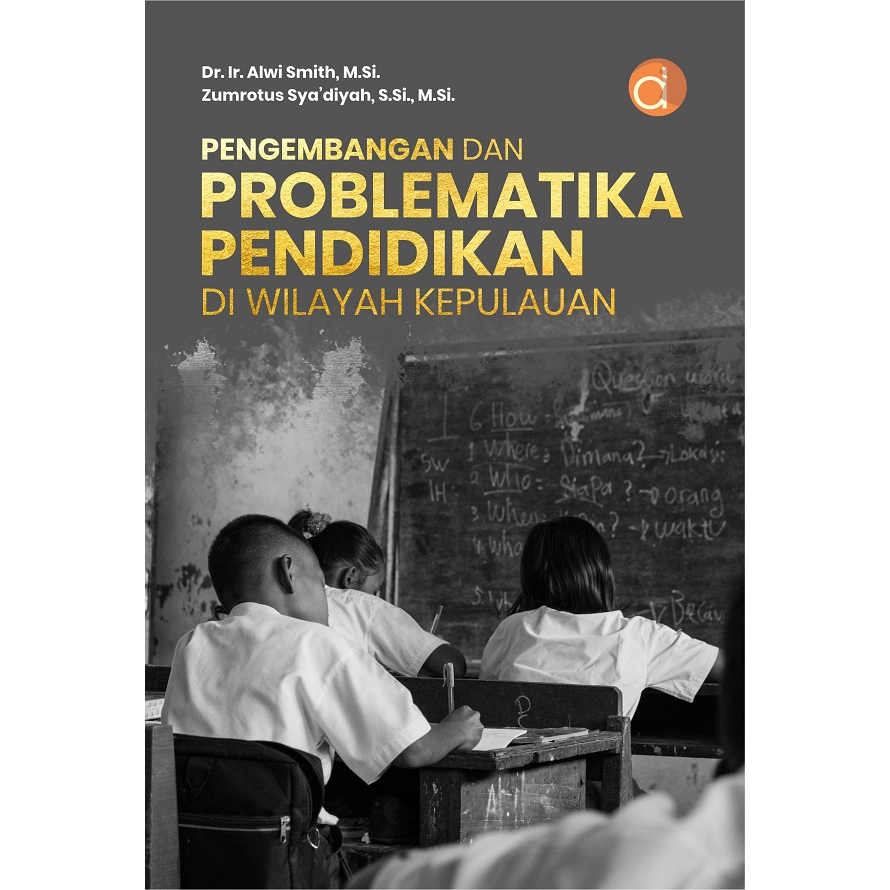 Jual Buku Pengembangan dan Problematika Pendidikan di Wilayah Kepulauan ...