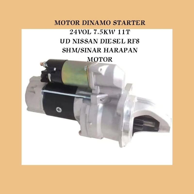 Jual MOTOR STARTER UD NISSAN RF8 DINAMO STARTER 24VOL 7,5KW 11T ASLI SEPERTI BAWAAN UNIT NISSAN ...