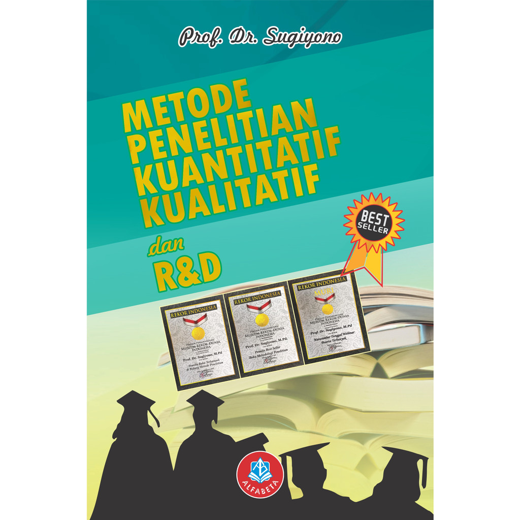 Jual Best Seller Buku Metpen ORI - Buku Metode Penelitian Kuantitatif Kualitatif dan R&D ...
