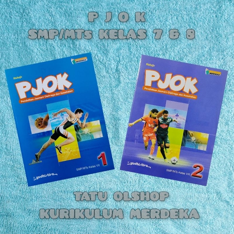 Jual Buku Kurikulum Merdeka Pjok Penjasorkes SMP MTs Kelas 7 8 VII VIII 1 2 Original Penerbit ...