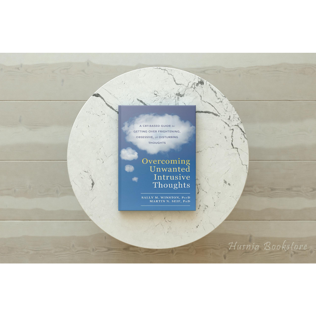 Jual Buku Overcoming Unwanted Intrusive Thoughts (Sally M Winston ...