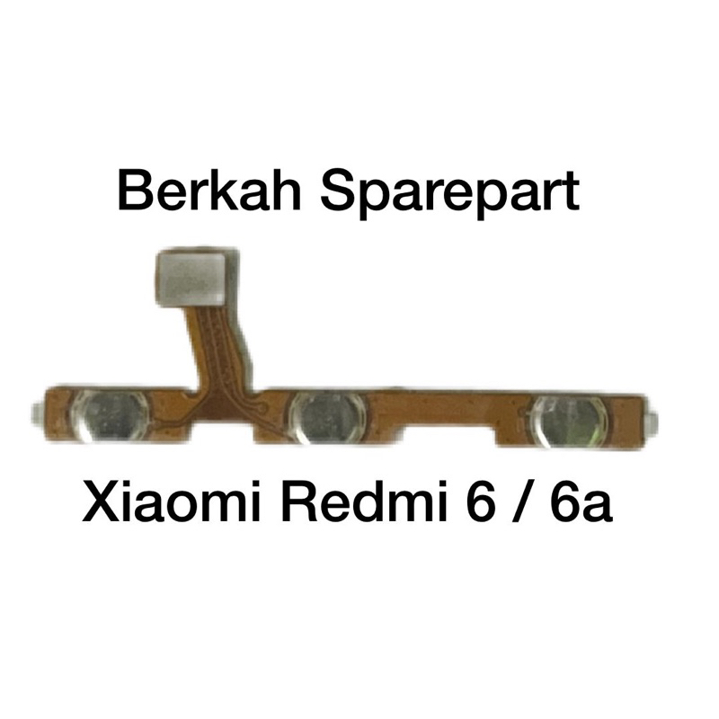 Jual FLEXIBLE / FLEXIBEL ON OFF VOLUME XIAOMI REDMI 6 / 6A | Shopee Indonesia