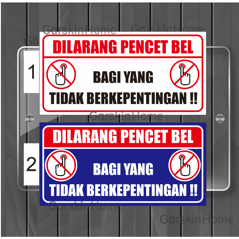 Jual stiker Dilarang Pencet Bel Bagi Yang Tidak Berkepentingan ...