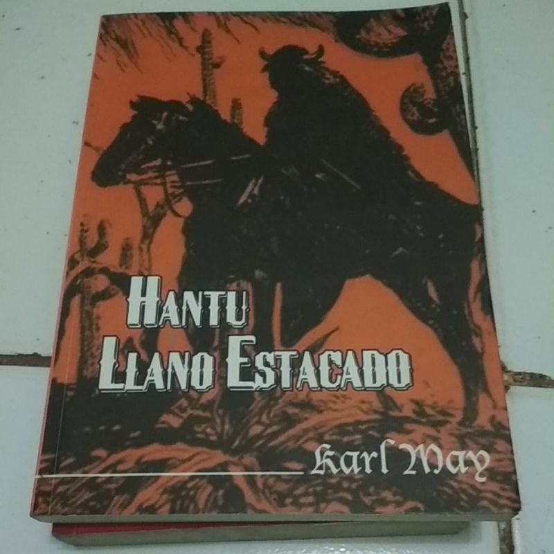 Jual NOVEL HANTU LIANO ESTACADO BY KARL MAD | Shopee Indonesia