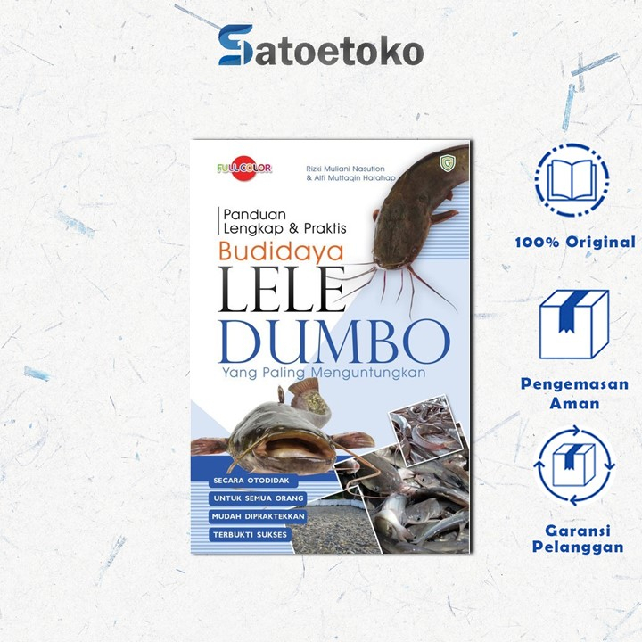 Jual PANDUAN LENGKAP DAN PRAKTIS BUDIDAYA LELE DUMBO YANG PALING ...
