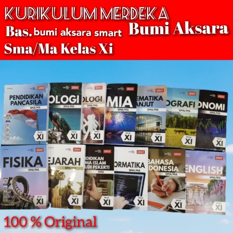 Jual KURIKULUM MERDEKA Bumi Aksara Sma/Ma Kelas XI ( BAS) Bumi Aksara Smart.Fisika.Kimia.Biologi ...