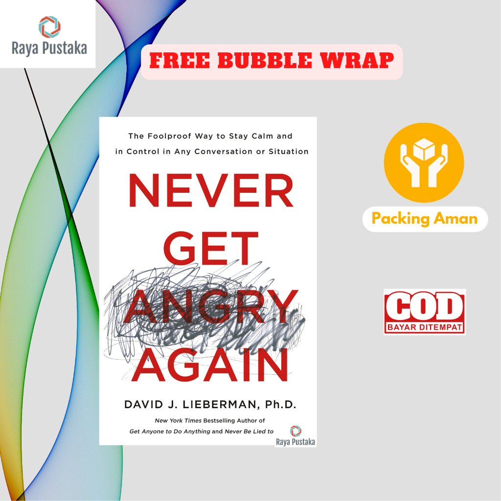 Jual Never Get Angry Again by Dr. David J. Lieberman (english) | Shopee ...