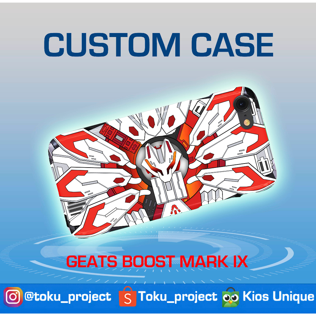 Jual BELI 2 GRATIS 1 Custom Case Kamen Rider Geats Boost Mark IX | Shopee Indonesia