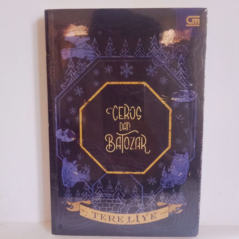 Jual Novel CEROS DAN BATOZAR. Tere Liye. Gramedia Pustaka Utama. Buku ...