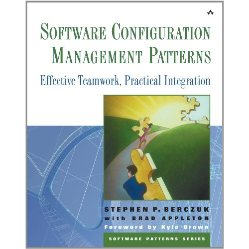 Jual Buku Software Configuration Management Patterns Effective Teamwork ... Jual Buku Software Configuration Management Patterns Effective Teamwork ...