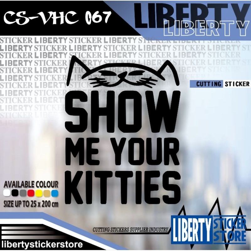 Jual cutting sticker show me your kitties | cutting stiker show me your ...