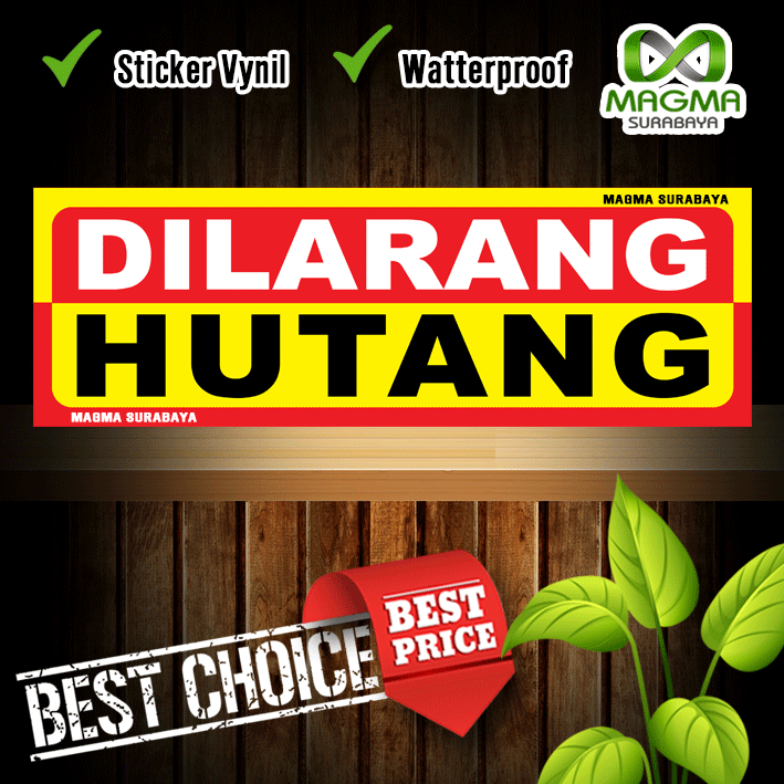 Jual Stiker Dilarang Hutang - Tidak boleh Ngutang - Tidak Melayani ... Jual Stiker Dilarang Hutang - Tidak boleh Ngutang - Tidak Melayani ...