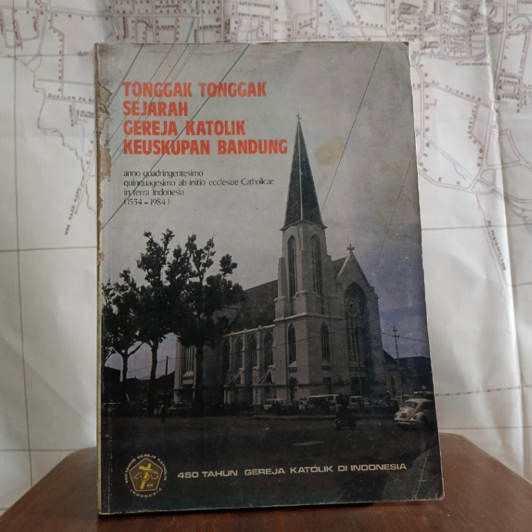 Jual Tonggak-Tonggak Sejarah Gereja Katolik Keuskupan Bandung (1534 ...
