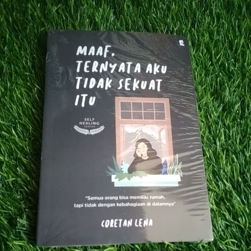 Jual BUKU MAAF TERNYATA AKU TIDAK SEKUAT ITU | Shopee Indonesia