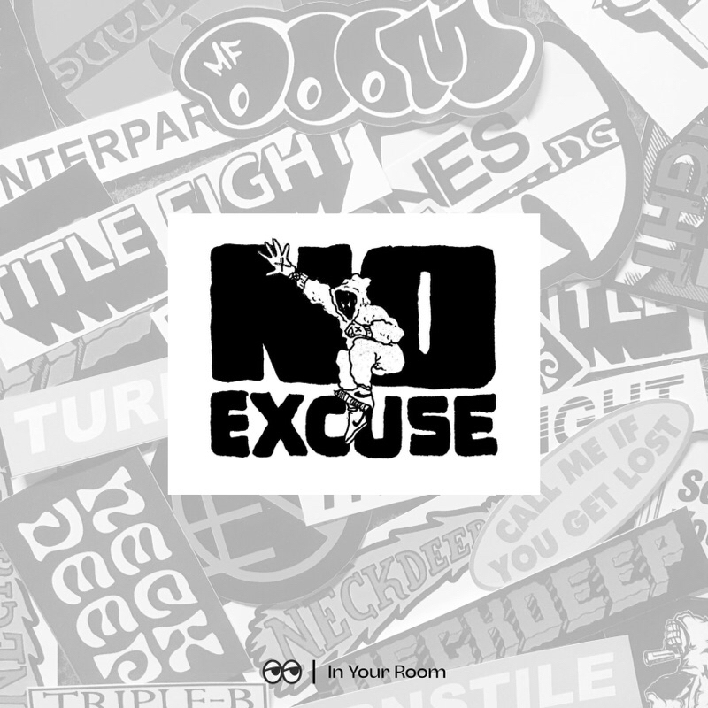 Jual STICKER BAND NO EXCUSE | BAHAN GRAFTAC | Shopee Indonesia
