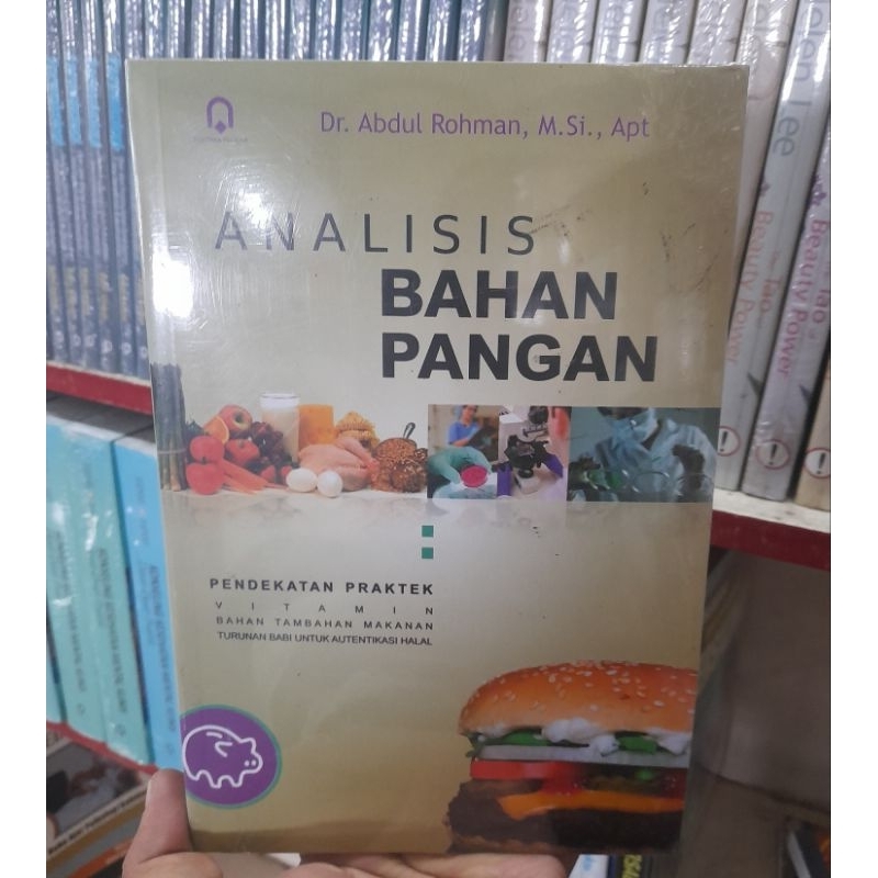 Jual Analisis Bahan Pangan - Abdul Rohman Buku Original HVS | Shopee ...
